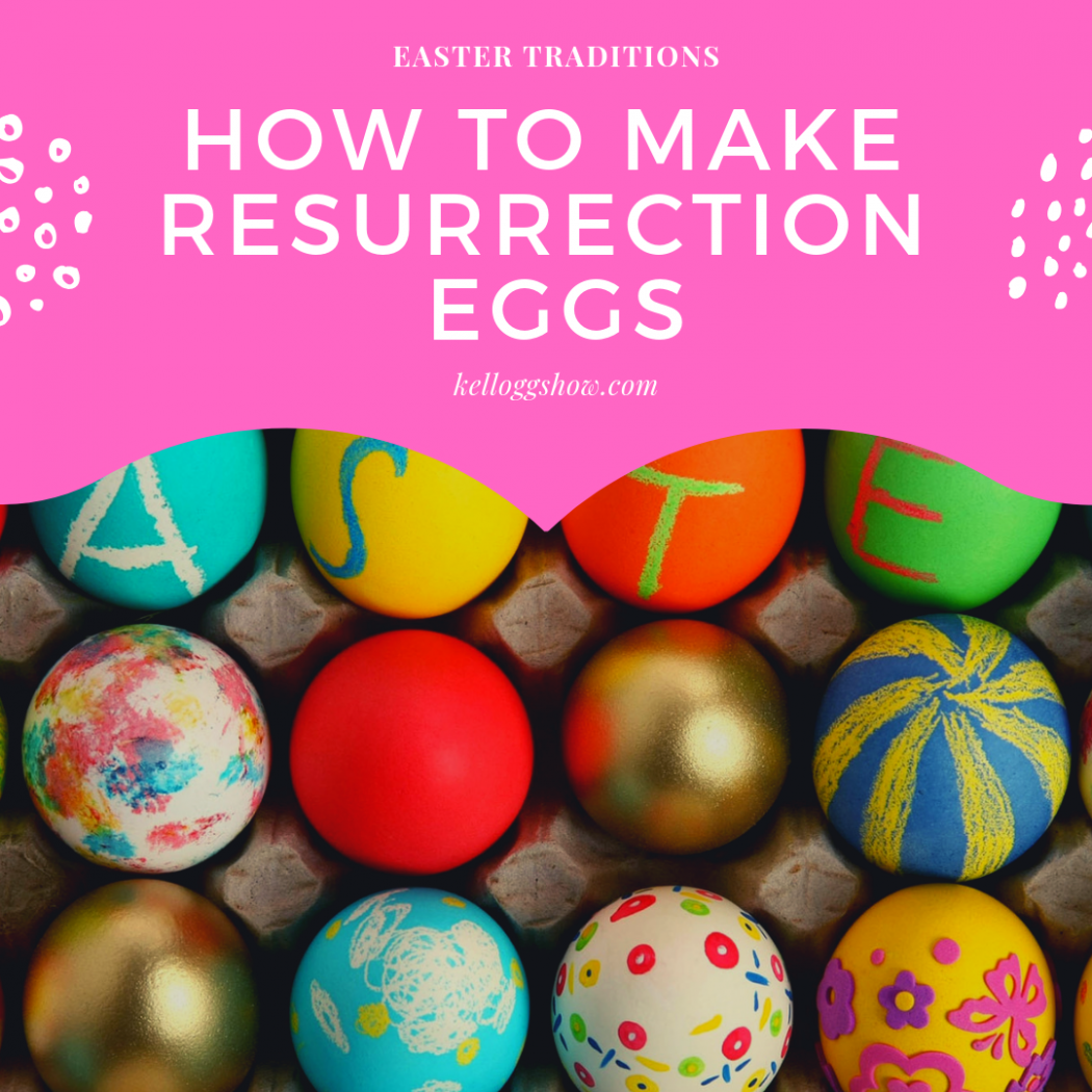 How to Make Your Own Resurrection Eggs - Step By Step With Accompanying ...