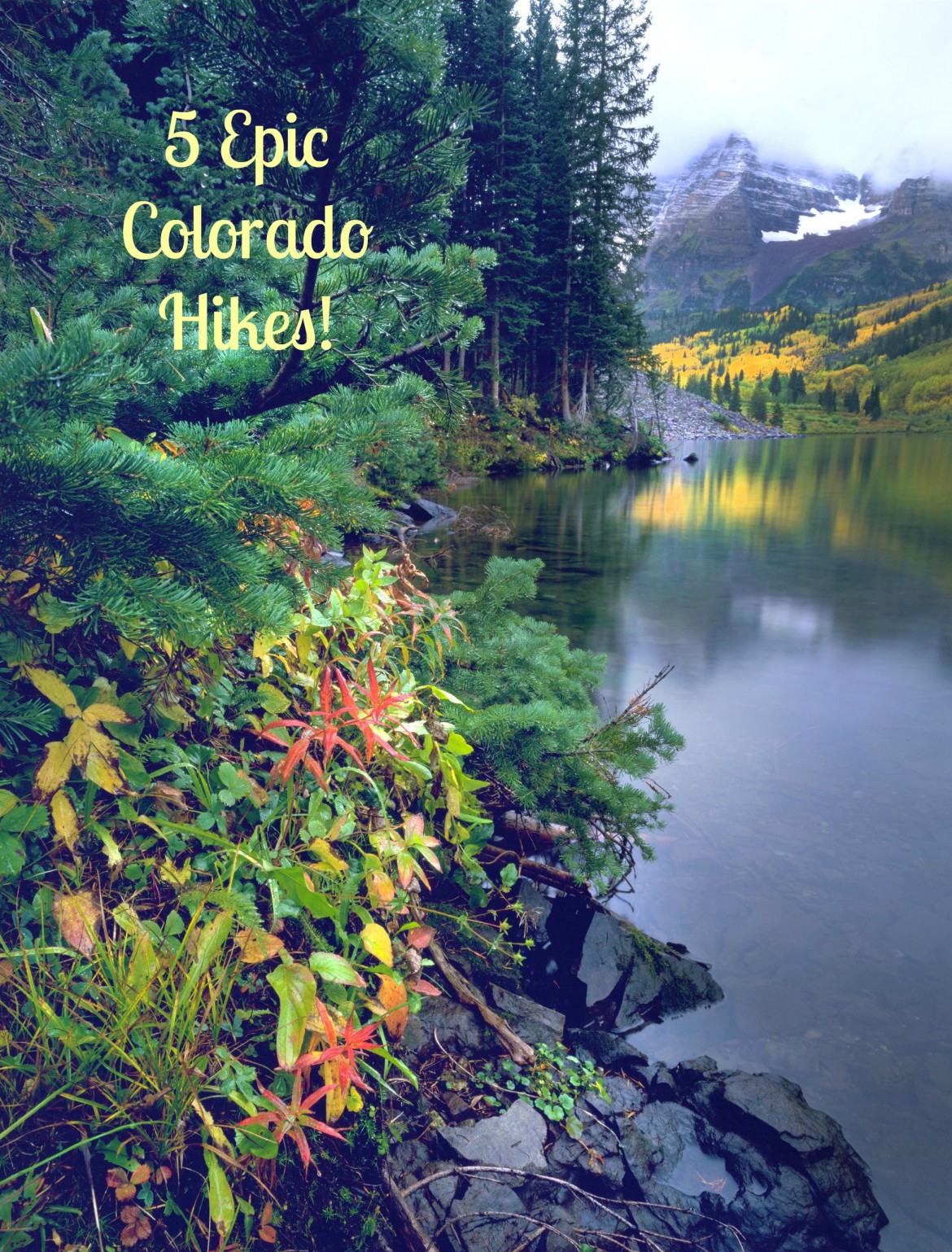 5 Epic Colorado Hiking Trails You Must See To Believe - Kellogg Show